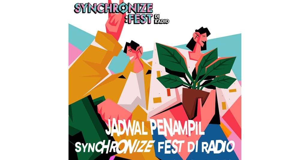 Synchronize Fest Di Radio Akan Hadir 11-13 Desember 2021