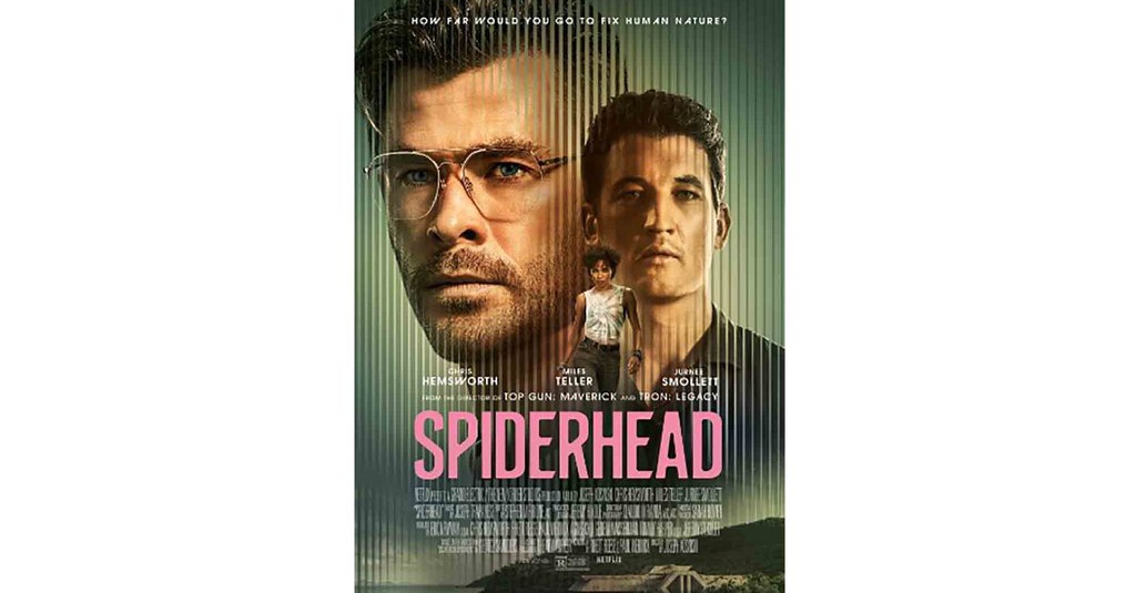 Link Streaming Film Spiderhead di Netflix dan Sinopsisnya