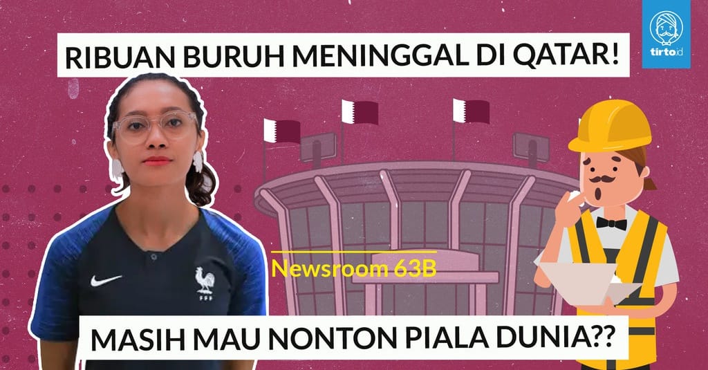 Perbudakan Modern di Balik Piala Dunia Qatar 2022