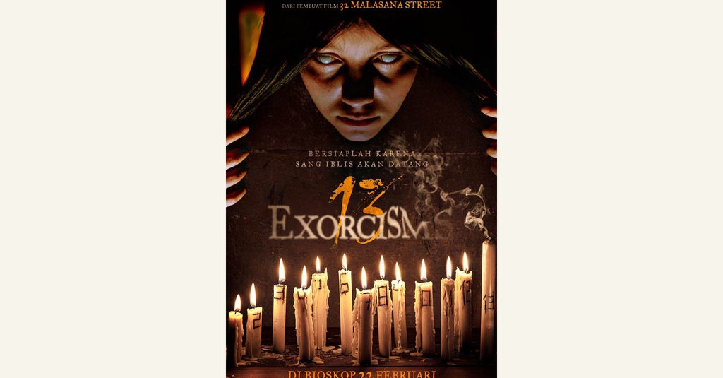 Jadwal Bioskop Film 13 Exorcisms, Harga Tiket, dan Sinopsisnya