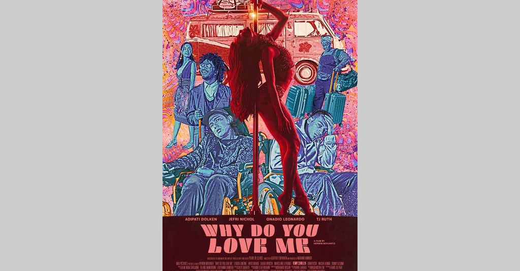 Jadwal Bioskop Film Why Do You Love Me dan Harga Tiket