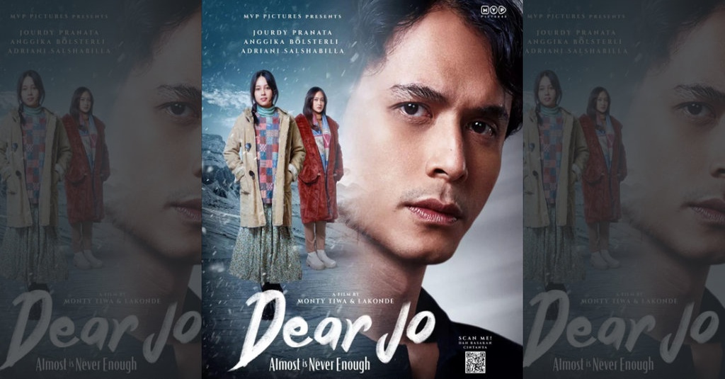 Jadwal Tayang Film Dear Jo: Almost is Never Enough di Bioskop
