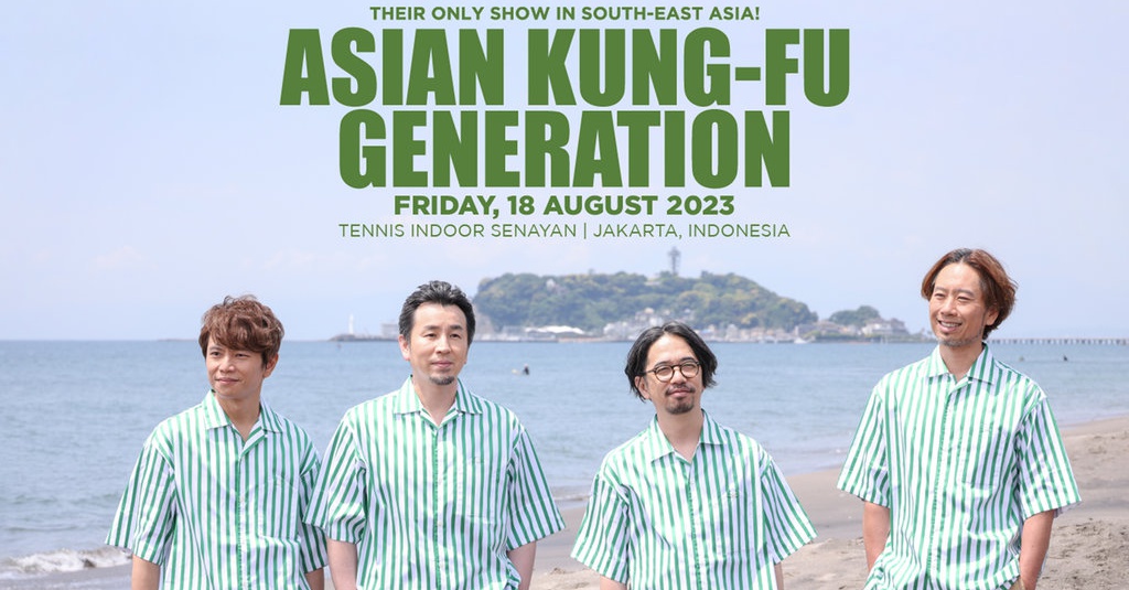 Rundown Konser Asian Kungfu Generation & Penukaran Tiket