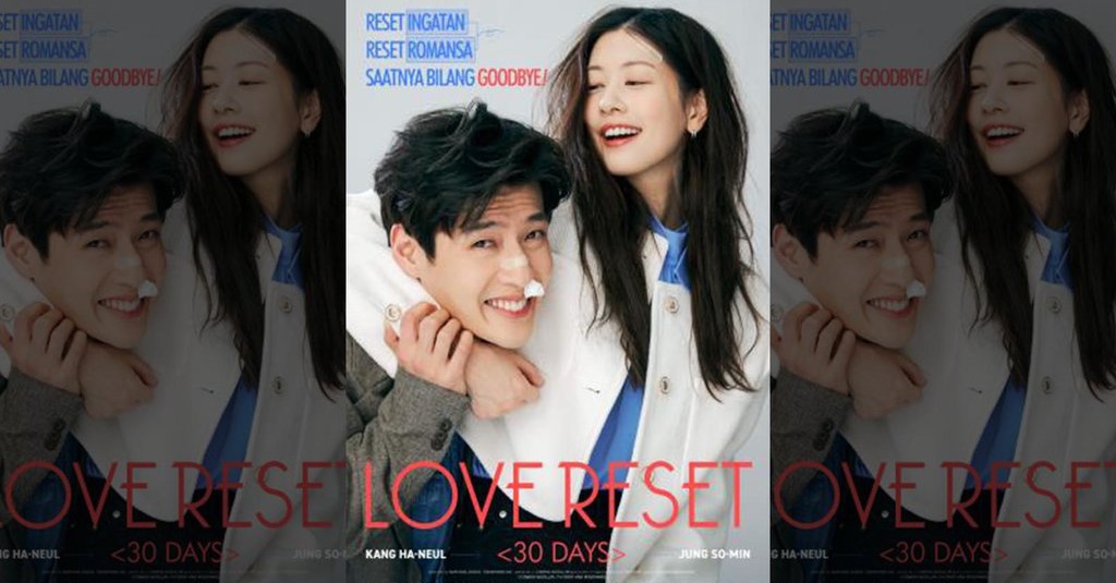 Sinopsis Film Love Reset 30 Days yang Tayang di CGV