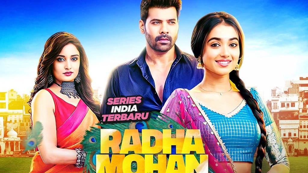 Drama Radha Mohan Tayang Kapan di TV & Sampai Berapa Episode?