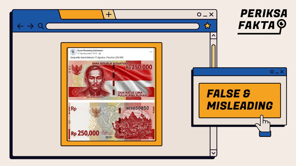 Hoaks BI Luncurkan Uang Pecahan Rp250.000 Spesial HUT ke-80 RI