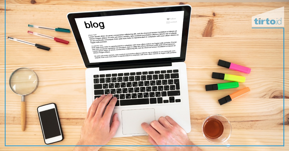 Apa Itu Blog dan Sejarah Blogger di Indonesia