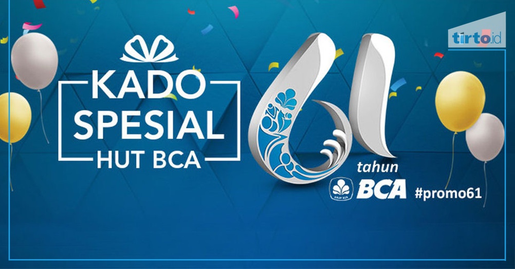 Daftar Promo & Diskon HUT BCA ke-61