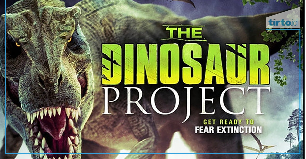 Sinopsis The Dinosaur Project yang Tayang di Trans TV Malam Ini