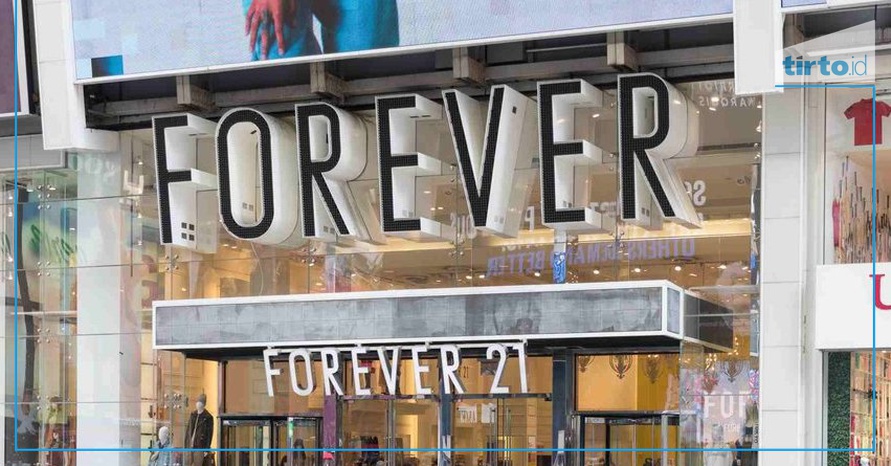 Forever 21 Bangkrut: Kisah Imigran Korsel dan Upaya Membaca Zaman