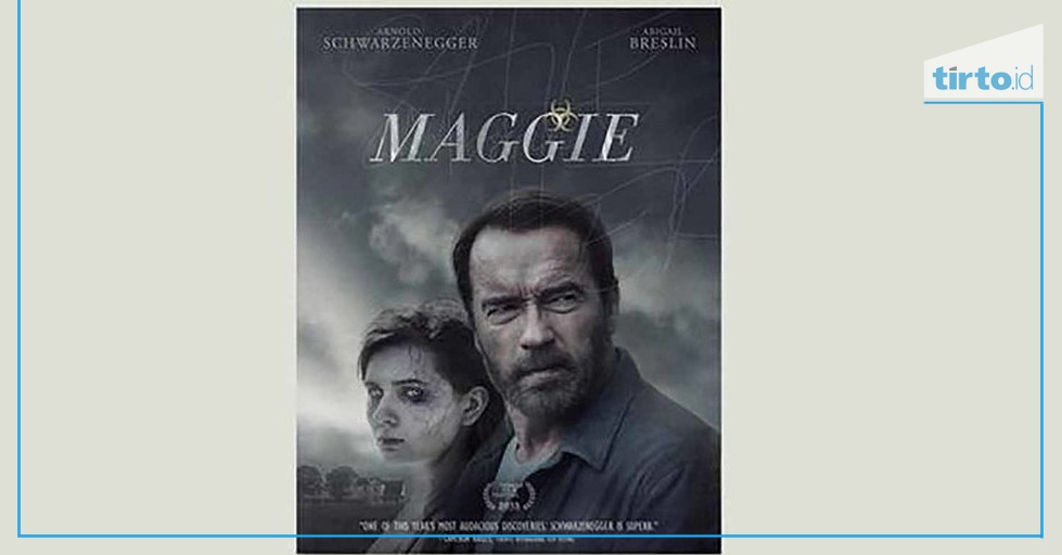 Sinopsis Maggie: Cerita Arnold Schwarzenegger Hidup Bersama Zombie