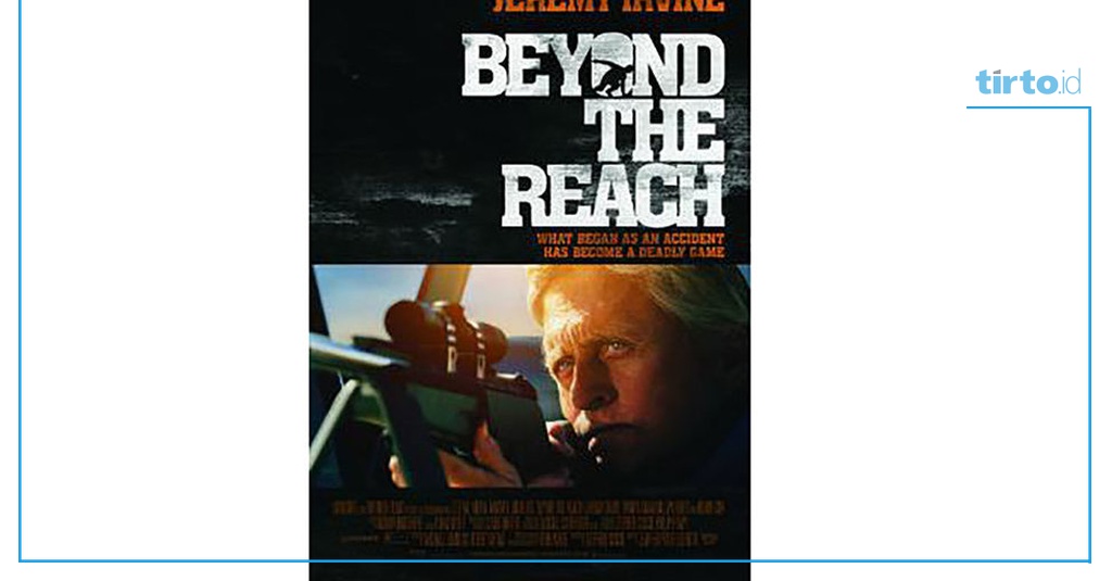 Film Beyond The Reach: Sinopsis, Trailer, & Jadwal di Trans TV