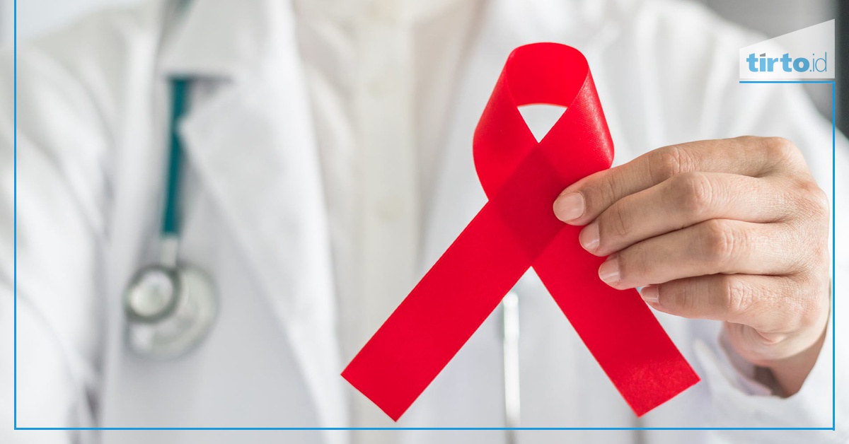 Bagaimana Cara Penularan HIV/AIDS, Proses Infeksi, & Gejalanya?