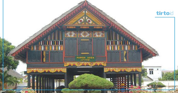 Rumah Adat Aceh: Sejarah, Ciri Khas, Struktur Bangunan, dan Fungsi