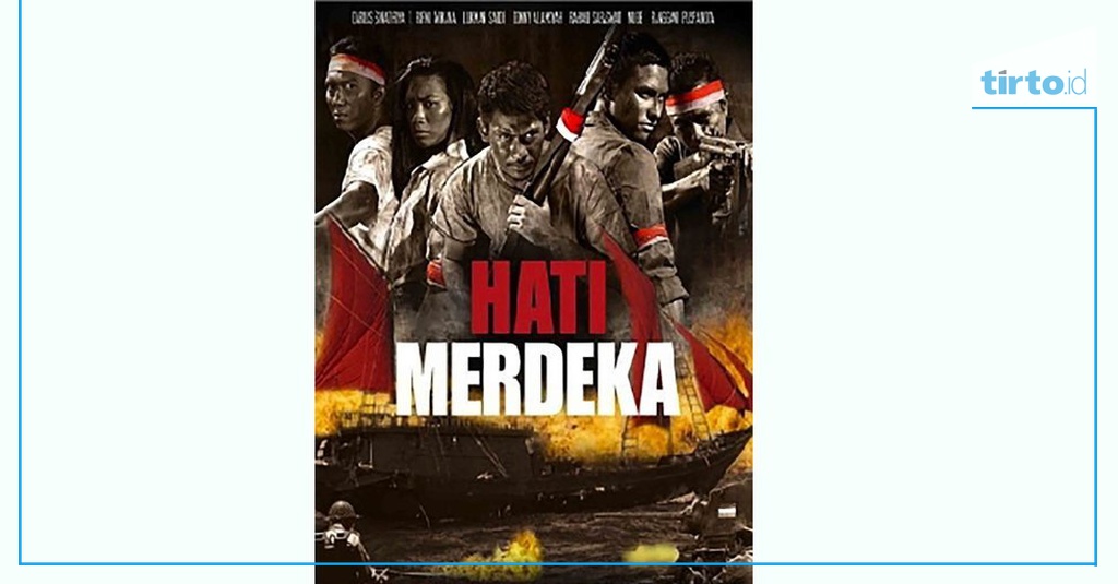 Link Streaming Film Hati Merdeka di Vidio dan Sinopsisnya