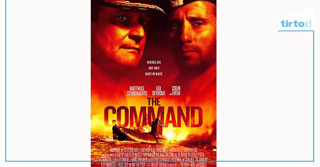 Sinopsis The Command di Bioskop Trans TV 18 Februari 2023
