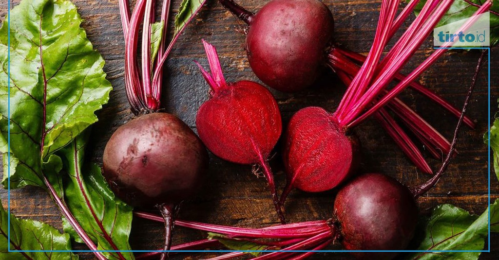 7 Manfaat Buat Bit untuk Cegah Darah Tinggi & 4 Cara Mengonsumsi