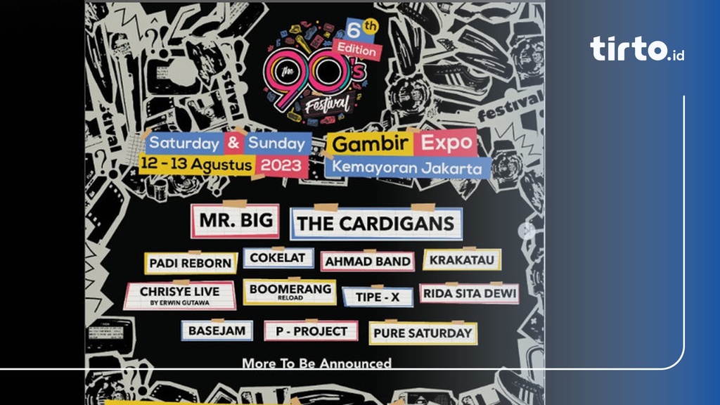 Tiket The 90s Festival 2023 Masih Ada, Jadwal & Line Up Lengkap Tiket The 90s Festival 2023 Masih Ada, Jadwal & Line Up Lengkap