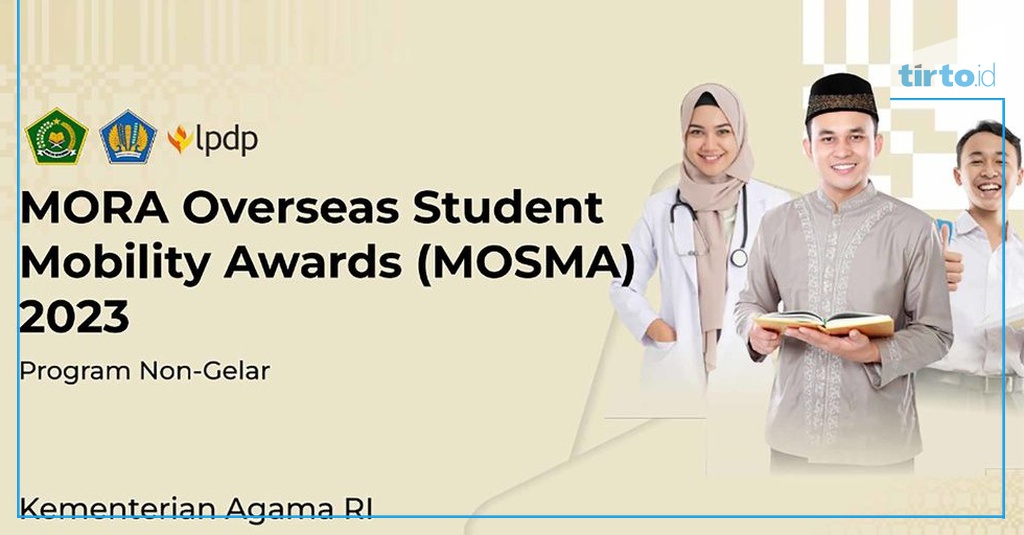 Beasiswa Kemenag 2023 Luar Negeri: Jadwal dan Syarat MOSMA 2023