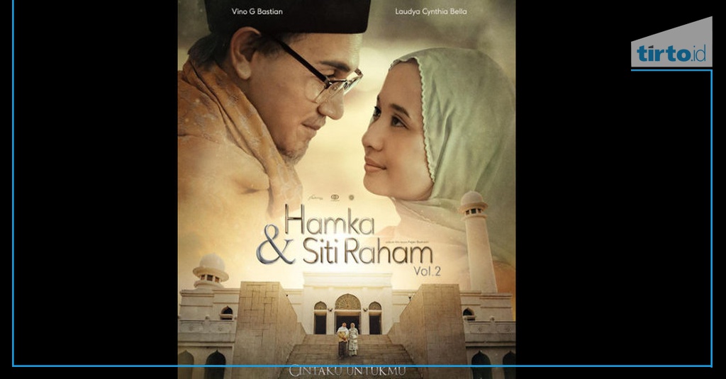 Sinopsis Film Hamka & Siti Raham Vol. 2 yang Tayang di CGV
