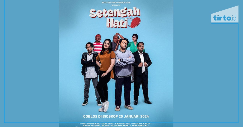 Sinopsis Film Setengah Hati, Trailer, & Jadwal Tayang di CGV