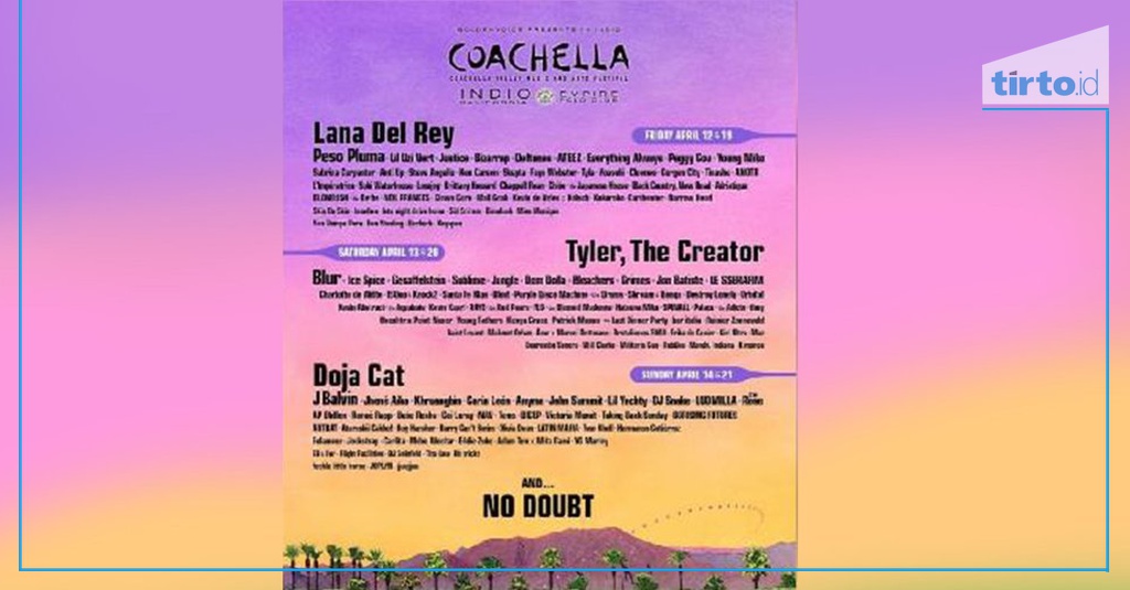 Line Up Coachella 2024, Jadwal Acara, dan Lokasinya