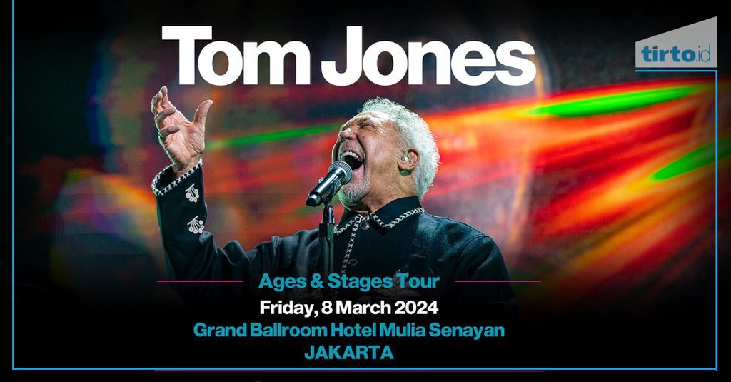 Rundown Konser Tom Jones Jakarta, Jam Open Gate, dan Tiket