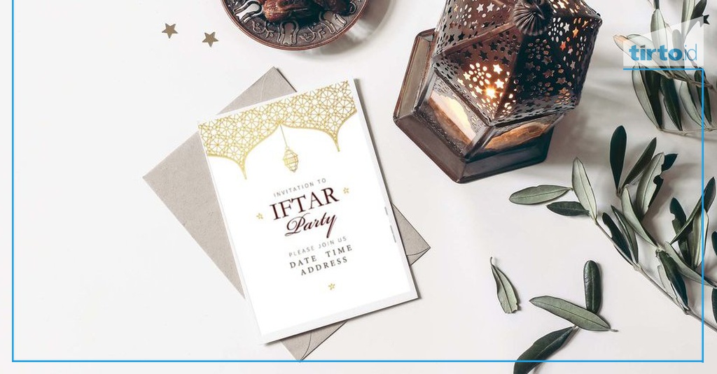 Cara Membuat Undangan Bukber Ramadhan yang Menarik dan Contohnya
