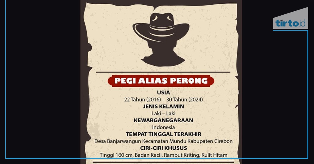 Ciri-Ciri Pegi Perong Beda dengan DPO di Kasus Vina, Apa Benar?