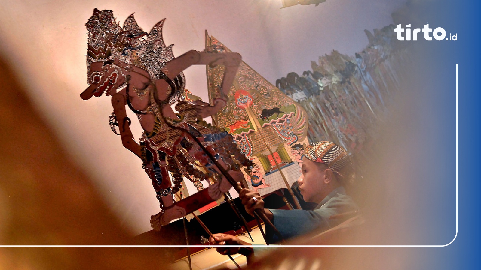 Penjelasan Wayang Kulit: Asal-Usul, Fungsi Dakwah, & Macamnya