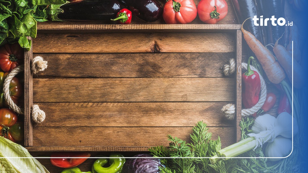 Tips Menyimpan Sayur dan Buah agar Tahan Lama Tips Menyimpan Sayur dan Buah agar Tahan Lama