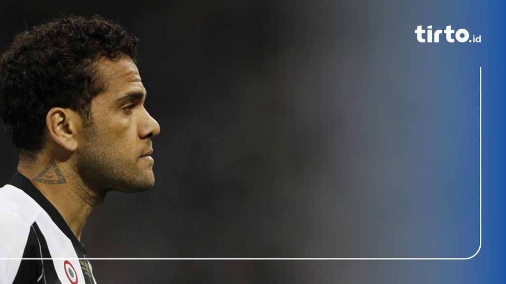 Dani Alves Divonis Bersalah dalam Kasus Pelecehan Seksual