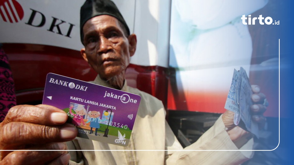 Apa itu Program KLJ, Syarat Kartu Lansia Jakarta & Besaran Dananya