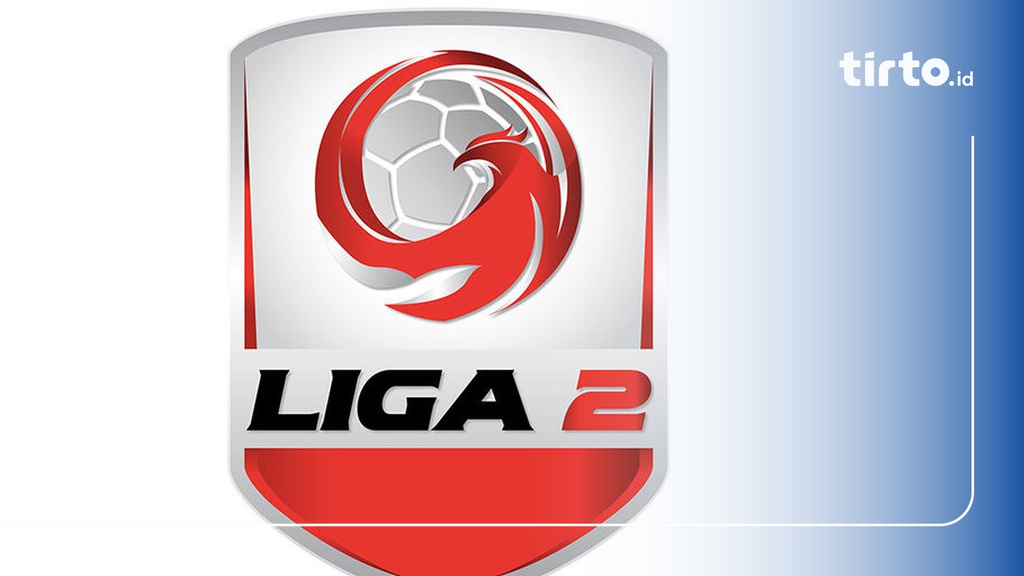 Pembagian Grup Liga 2 2022-23, Daftar Klub Peserta, Jadwal Kick-off