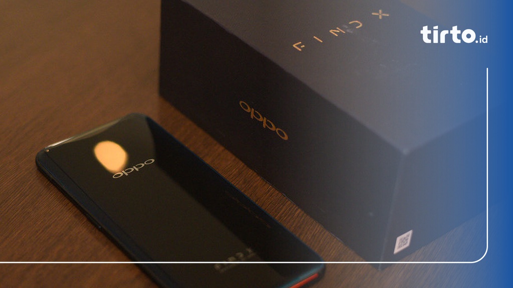Spesifikasi Lengkap OPPO Find X yang Dirilis di Indonesia