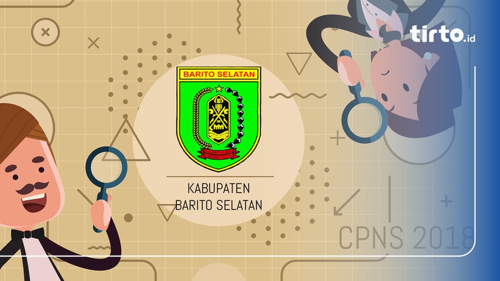 Pendaftaran CPNS di Kabupaten Barito Selatan 26 September 2018 Dibuka ...