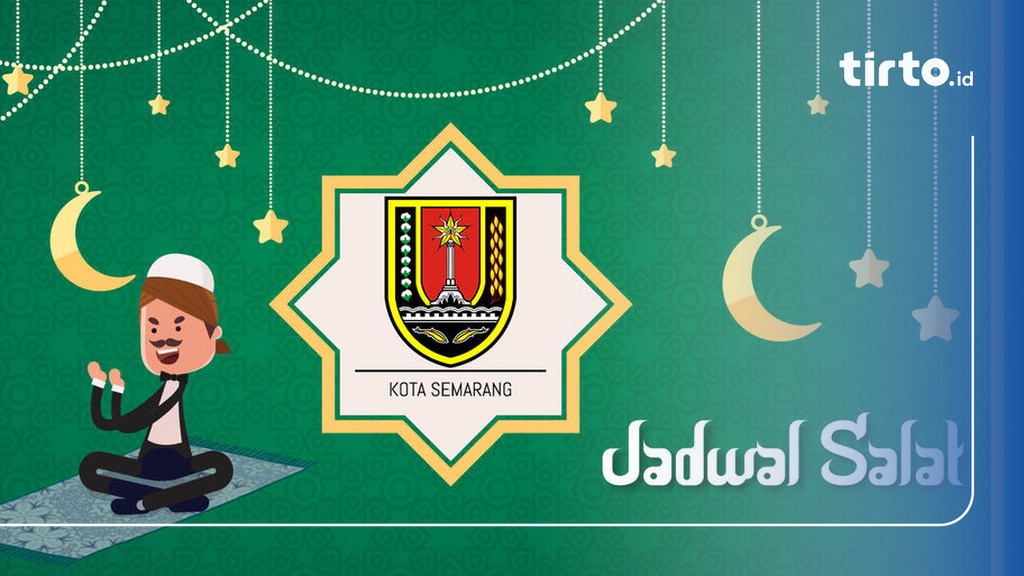 Jadwal dan Waktu Sholat Subuh Jakarta dan Kota Semarang 27 Juni 2020