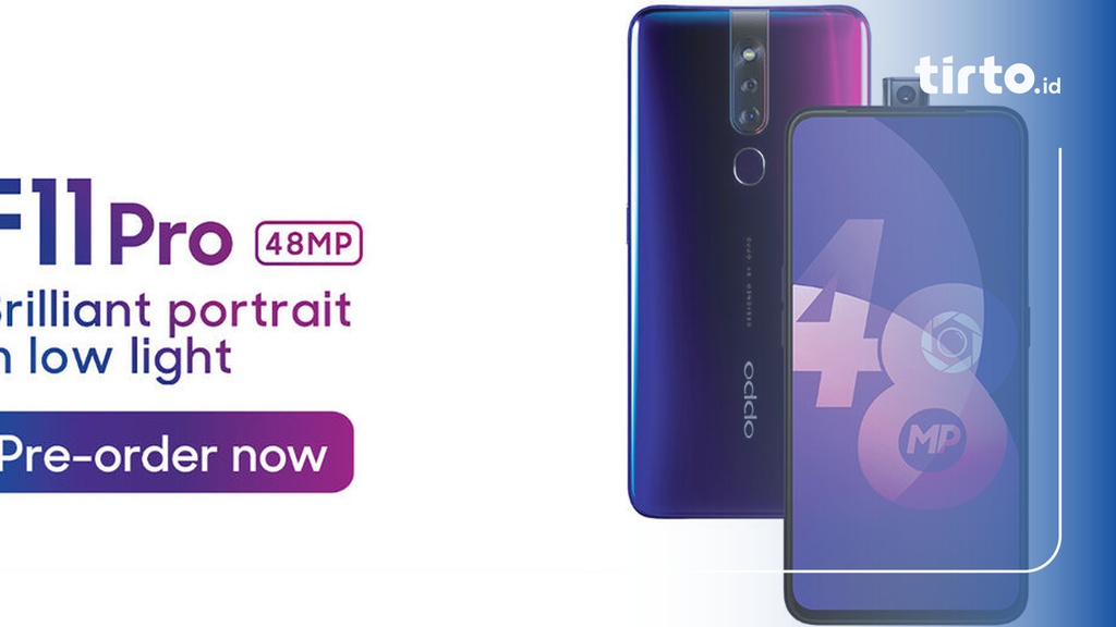Harga dan Spesifikasi OPPO F11 dan F11 Pro yang Dirilis di India