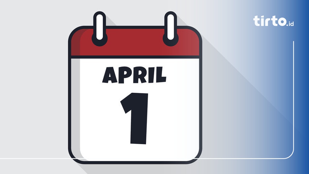 Apa Maksud April Mop 1 April 2021 dan Cara Merayakannya
