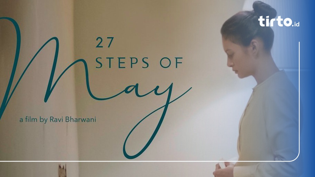 Ketika Para Penyintas Kekerasan Seksual Menyaksikan 27 Steps of May