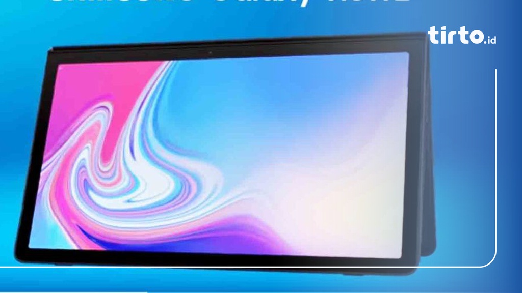 Samsung Rilis Galaxy View 2, Tablet dengan Layar dan Baterai Jumbo
