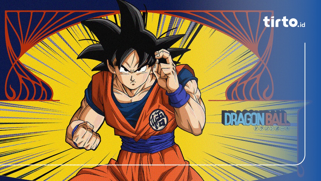 Dragon Ball dan Son Goku yang Mengubah Hidup Banyak Orang