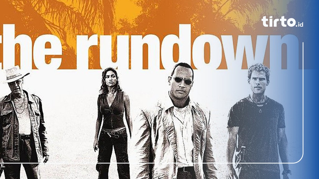 The Rundown, Film Dwayne Johnson Tayang di Trans TV Malam Ini