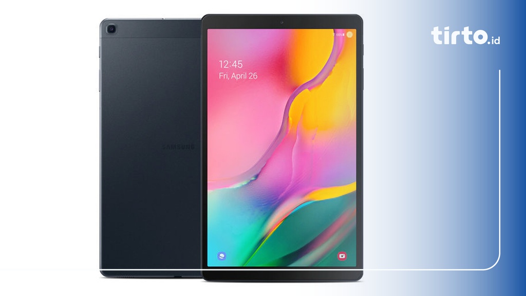 Samsung Rilis Tablet Galaxy Tab A 2019 dengan Smart Learning Class