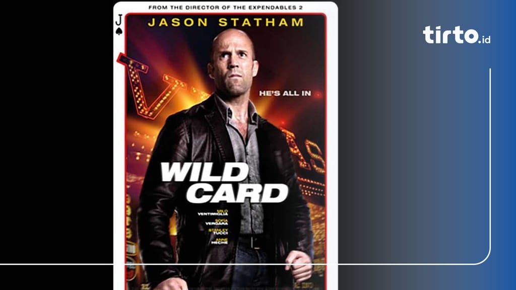 Sinopsis Film Wild Card: Aksi Jason Statham si Bodyguard Mematikan
