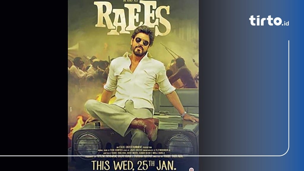 Sinopsis Film India Raees yang Dibintangi Shah Rukh Khan di ANTV