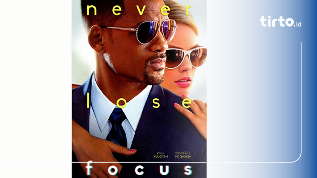 Sinopsis & Trailer Film Focus yang Tayang Malam Ini di Trans TV