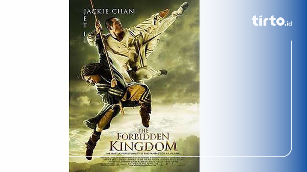 Sinopsis Film The Forbidden Kingdom Bioskop Trans TV, Si Raja Kera