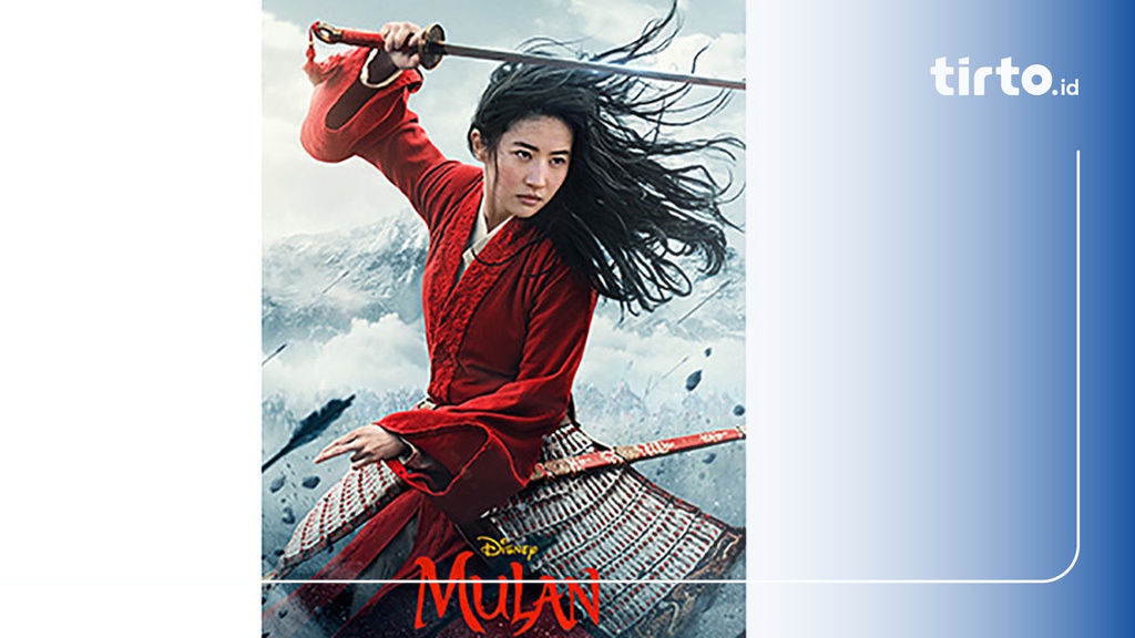 Nonton Film Mulan (2020) Sub Indo Disney Plus: Sinopsis-Streaming