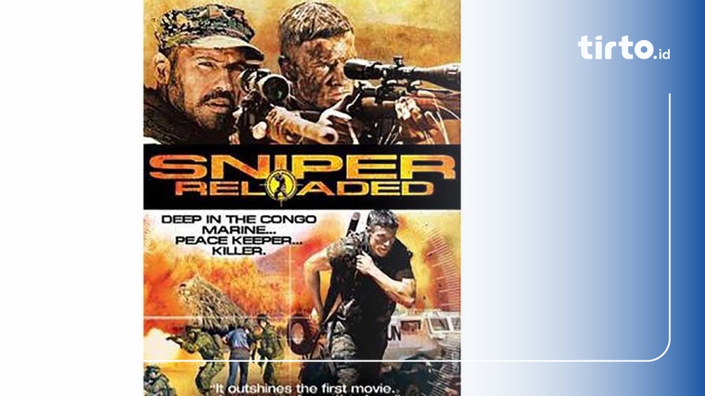 Sniper Reloaded: Sinopsis, Trailer, dan Daftar Pemain Film